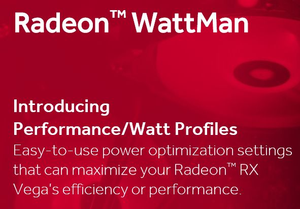 Fitur Baru Radeon Wattman: Performance-Per-Watt Profile untuk RX VEGA ...